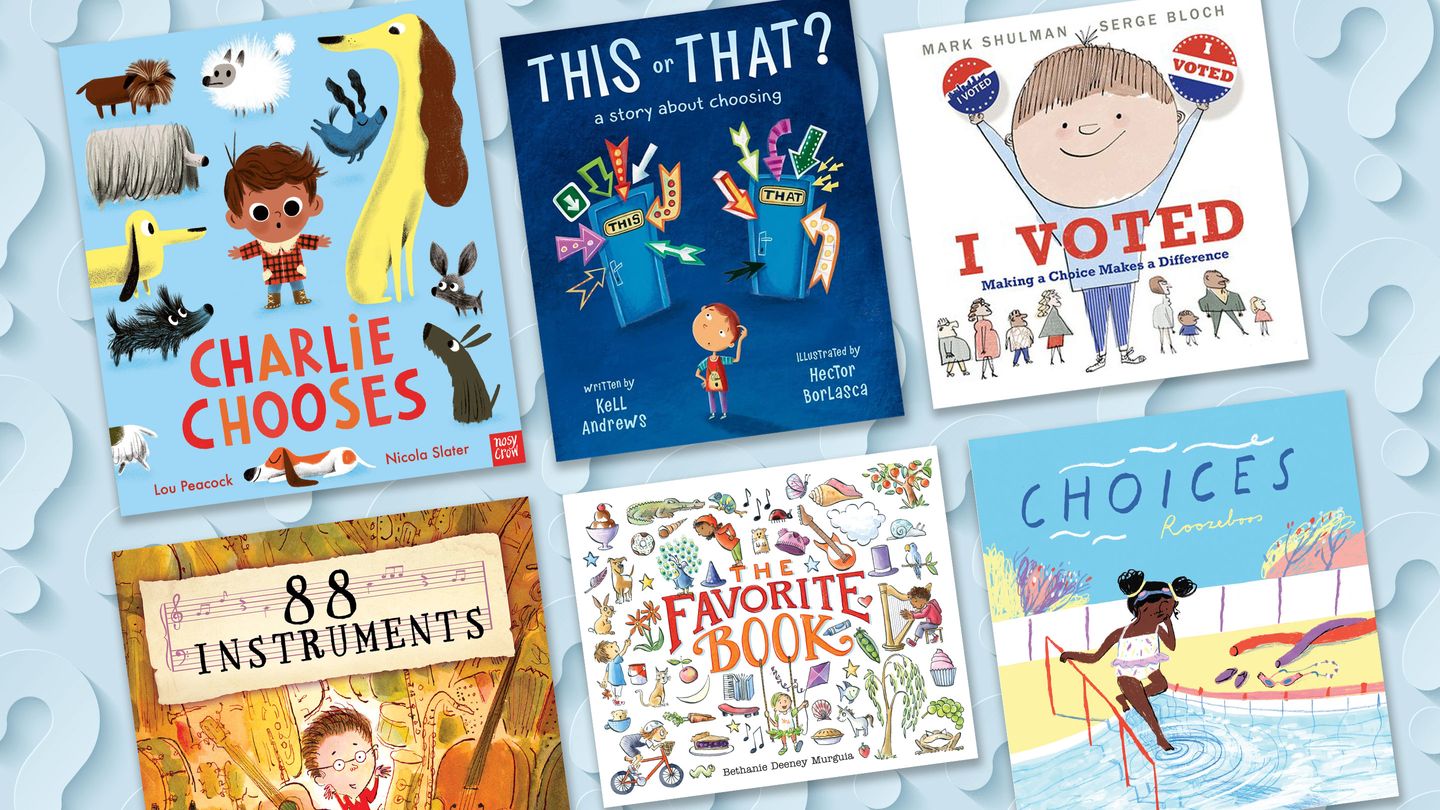 6 Books About Making Choices for Students in Preschool to Grade 2 ...